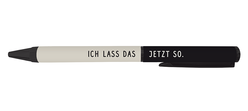 Ich lass das jetzt so. ️ Grafik Werkstatt